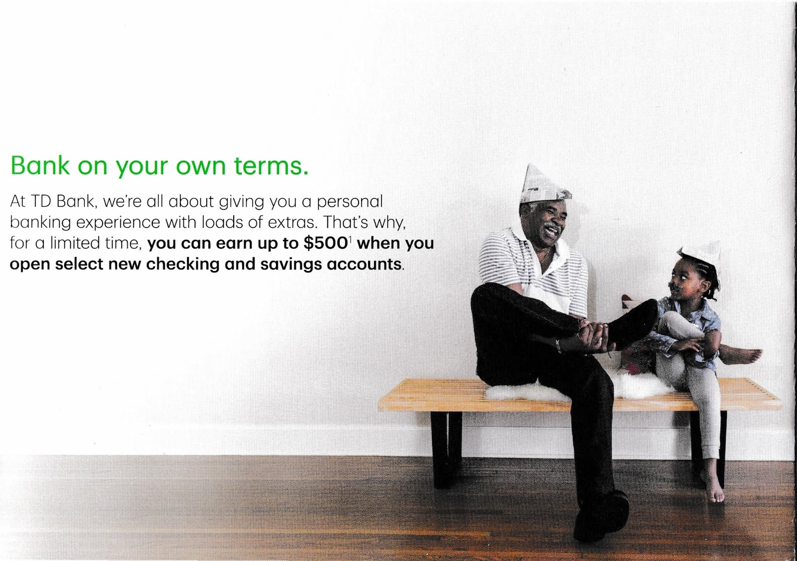 Mail That Fails: TD Bank: New Account Offer Missing Urgency