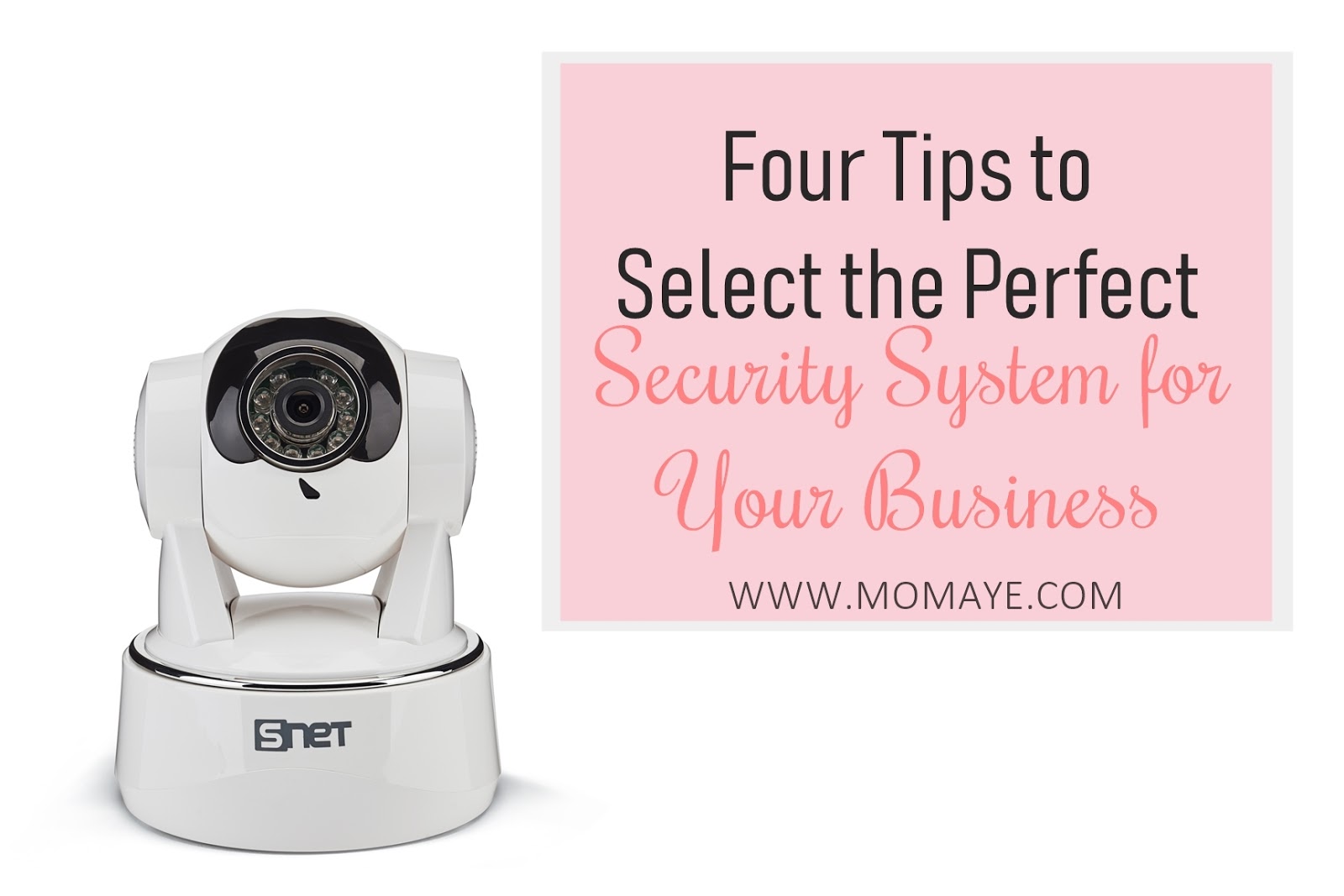 Four Tips to Select the Perfect Security System for Your Business