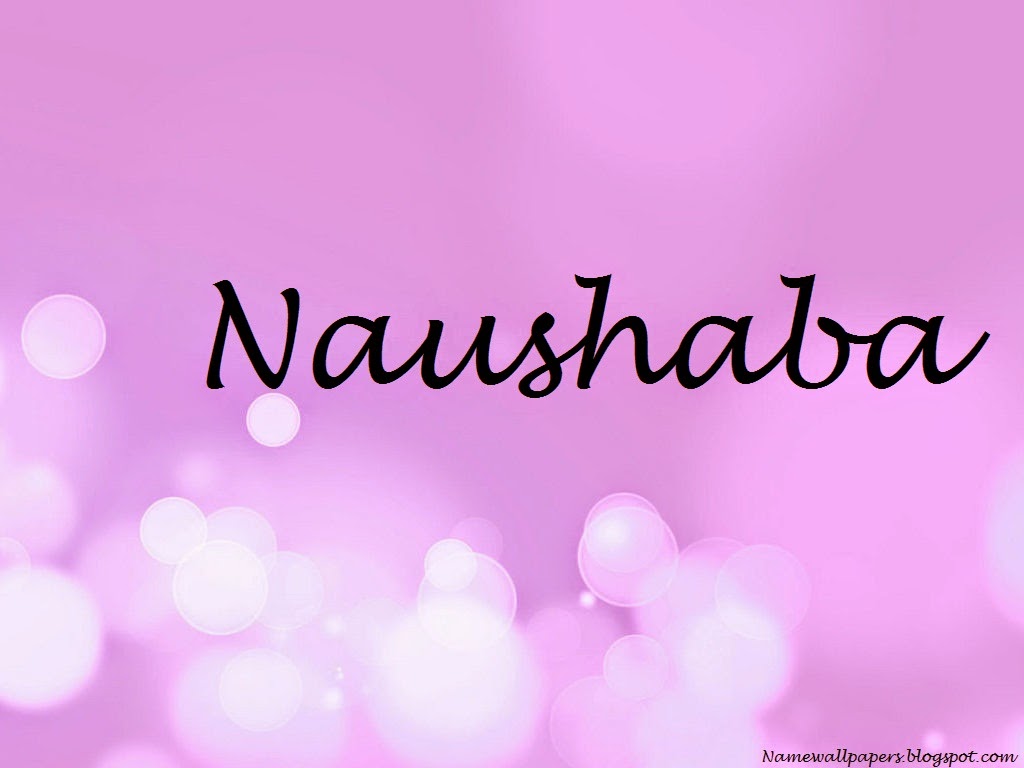 Naushaba Name Wallpapers Naushaba ~ Name Wallpaper Urdu Name Meaning ...