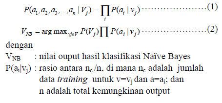Penerapan Data Mining Untuk Evaluasi Kinerja Akademik Mahasiswa Menggunakan Algoritma Naive ...