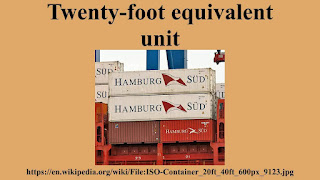 Twenty-foot equivalent unit