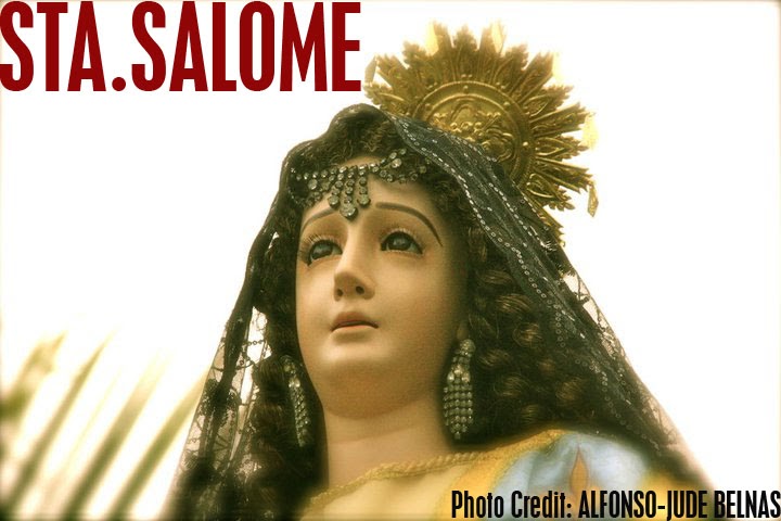 AND ALL THE ANGELS AND SAINTS: 63. Santo Makeover: STA. SALOME GETS A ...
