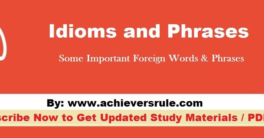 50 Important Idioms And Phrases For SSC CGL And Banking Exams 50-important-idioms-and-phrases-for-ssc-cgl-and-banking-exams