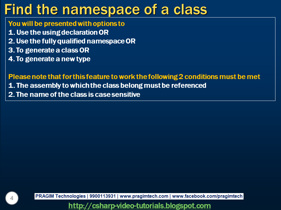 Sql server, .net and c# video tutorial: Part 2 - How to find the containing namespace of a class