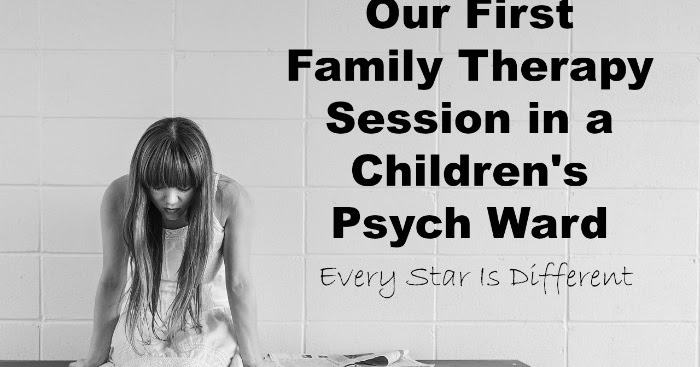 Our First Family Therapy Session in a Children's Psych Ward (Chapter 6 ...
