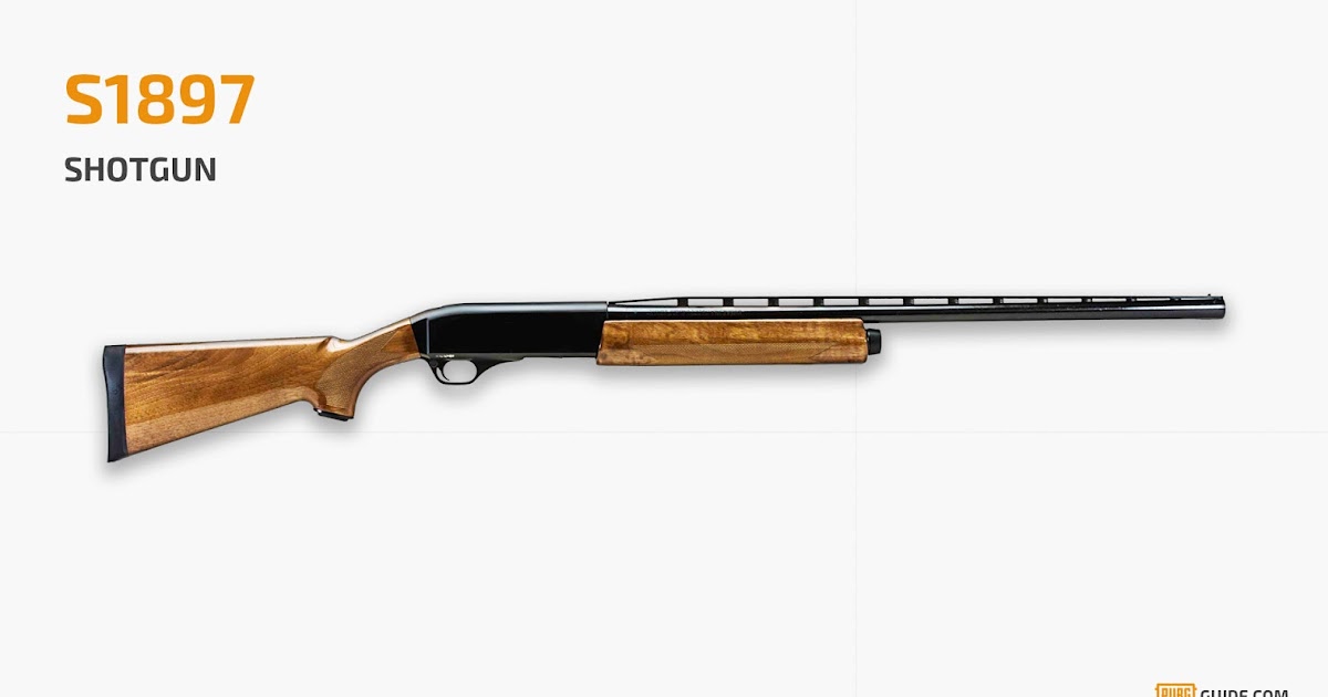 Gun S1897 PUBG بندقية S1897 ببجي
