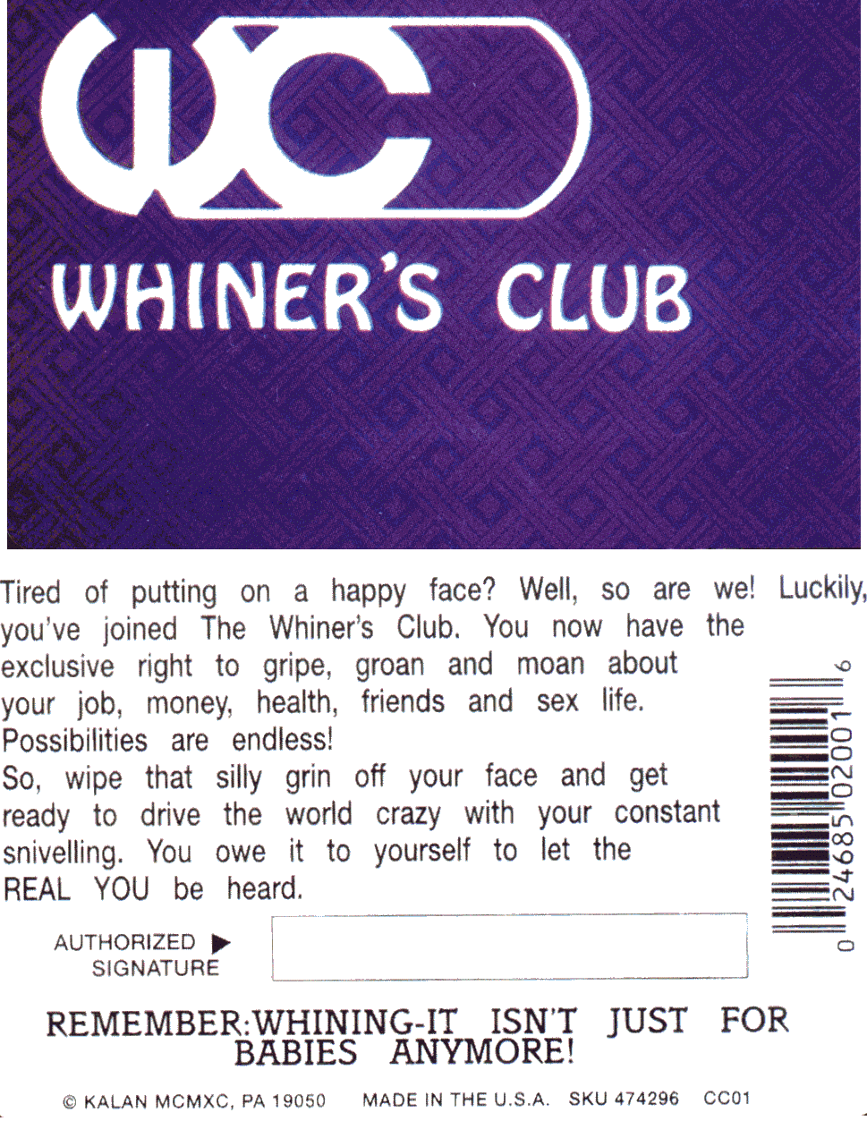 CinLynn Boutique's Blogspot: Whiners Of The World........Unite!