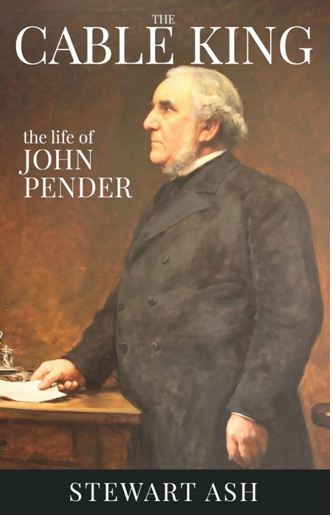 Greenwich Industrial History: New book about Sir John Pender - The ...