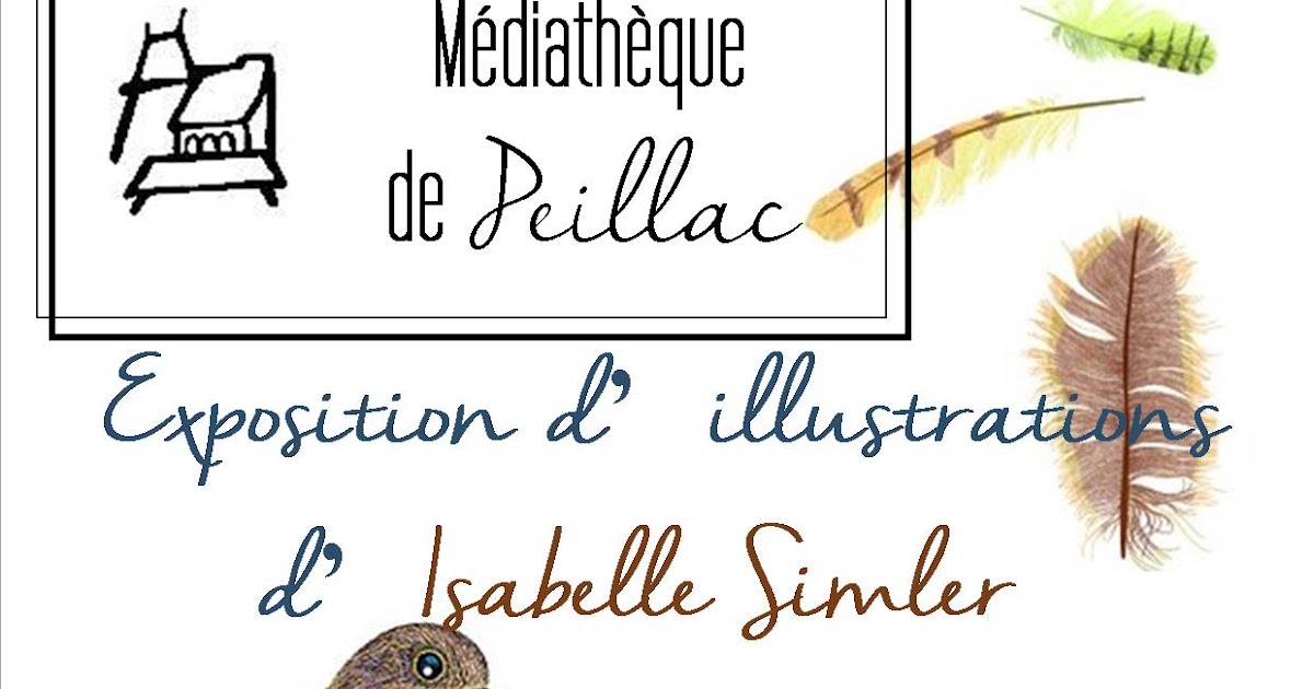 Médiathèque Le Grand Logis: Exposition d'illustrations d'Isabelle Simler