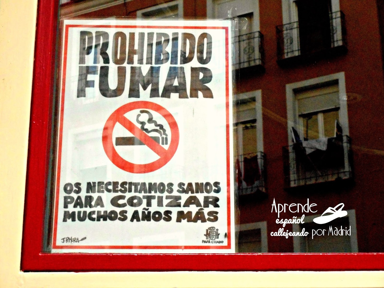 Prohibido prohibir - Aprende español callejeando por Madrid