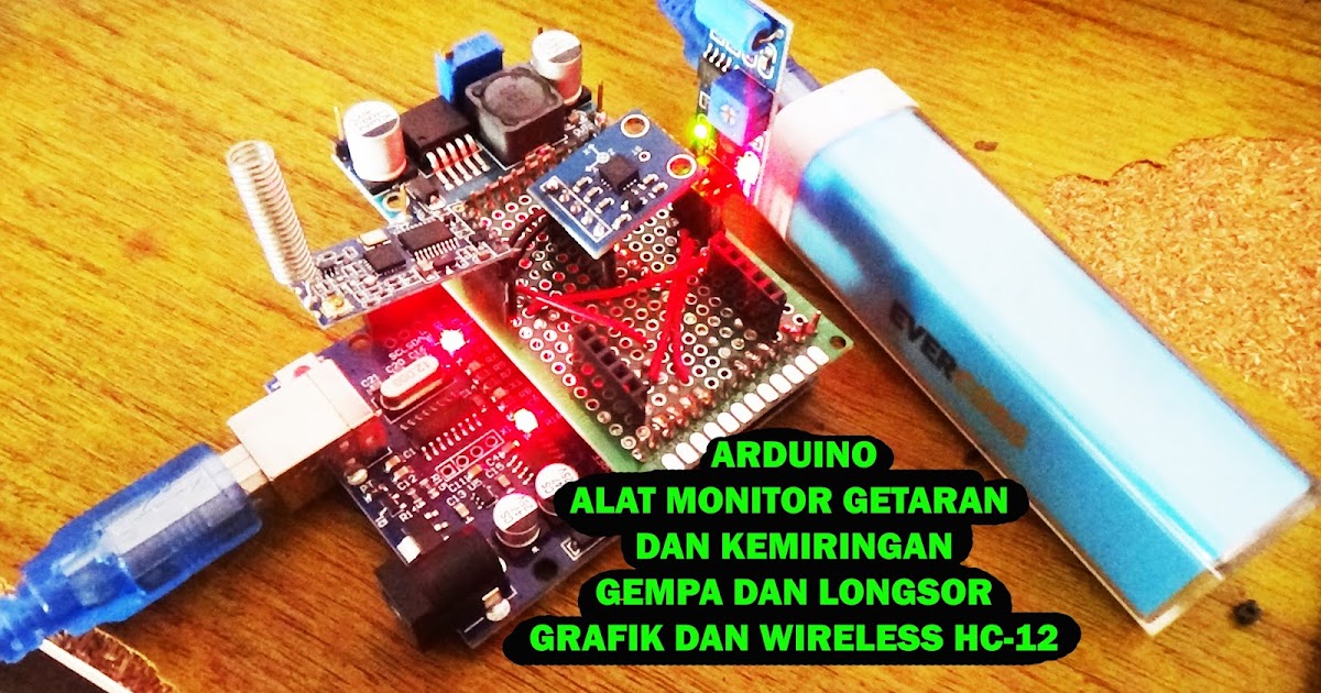 .: ARDUINO Alat Monitoring Kemiringan dataran dan Getaran (Gempa) Grafik delphi 7 ADXL335 ...