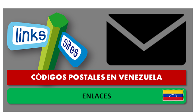 Estructura Única de la Dirección Postal en Venezuela: Códigos postales ...