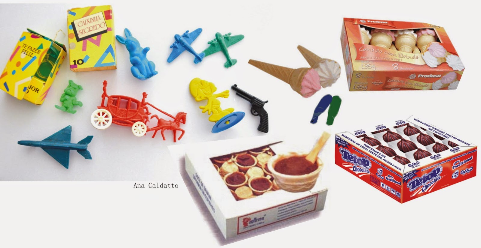 Brindes que vinha nos doces anos 80