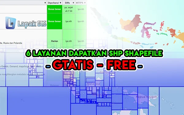 6 Layanan untuk Mendapatkan SHP Shapefile Gratis Indonesia - Lapak GIS