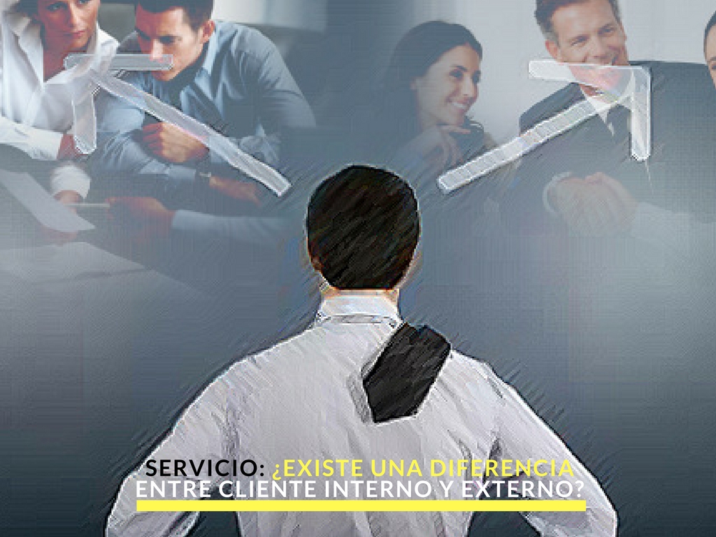 SERVICIO: ¿Existe una Diferencia Entre Cliente Interno y Externo?