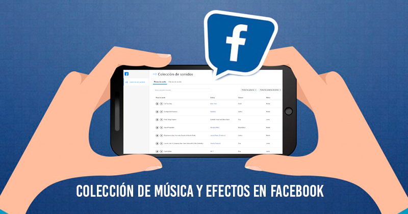 Facebook ofrece su nueva colección de pistas de audio y efectos de ...