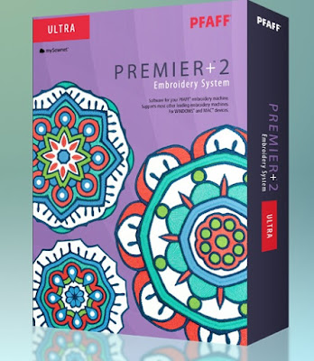 Girls in the Garden: Pfaff Premier +2 Embroidery Ultra Software