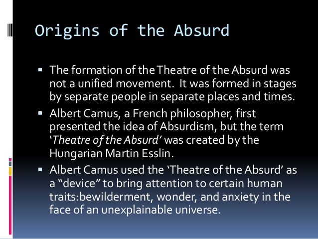 English Literature : What is Theater of Absurd?