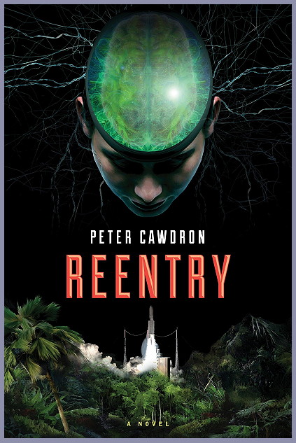 Two Points of Interest: Book Review - Reentry by Peter Cawdron + Giveaway
