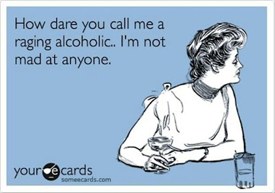 Livin' Life in 'The Lou': "How dare you call me a raging alcoholic..."