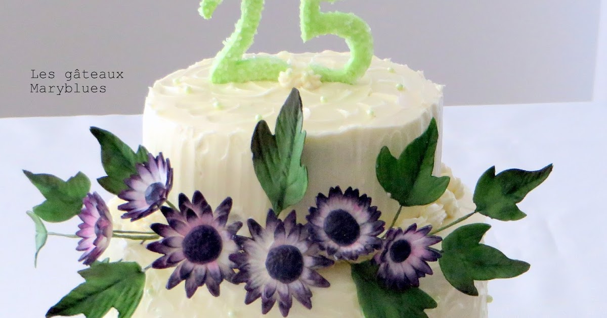 LES GÂTEAUX MARYBLUES: 25 ans ca se fête