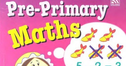 Pre-Primary Maths pdf for kid Ages 5-7