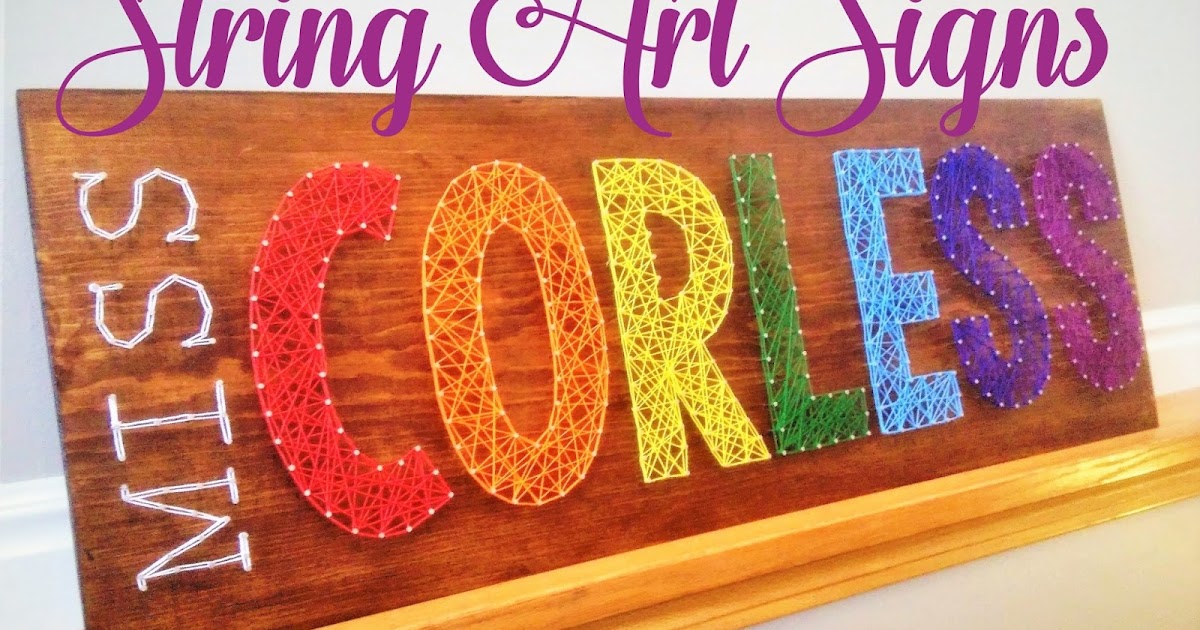 My Busy Beehives...: String Art Signs for Teachers