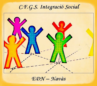 Integració Social - EDN: Inici de curs del CFGS d'INTEGRACIÓ SOCIAL