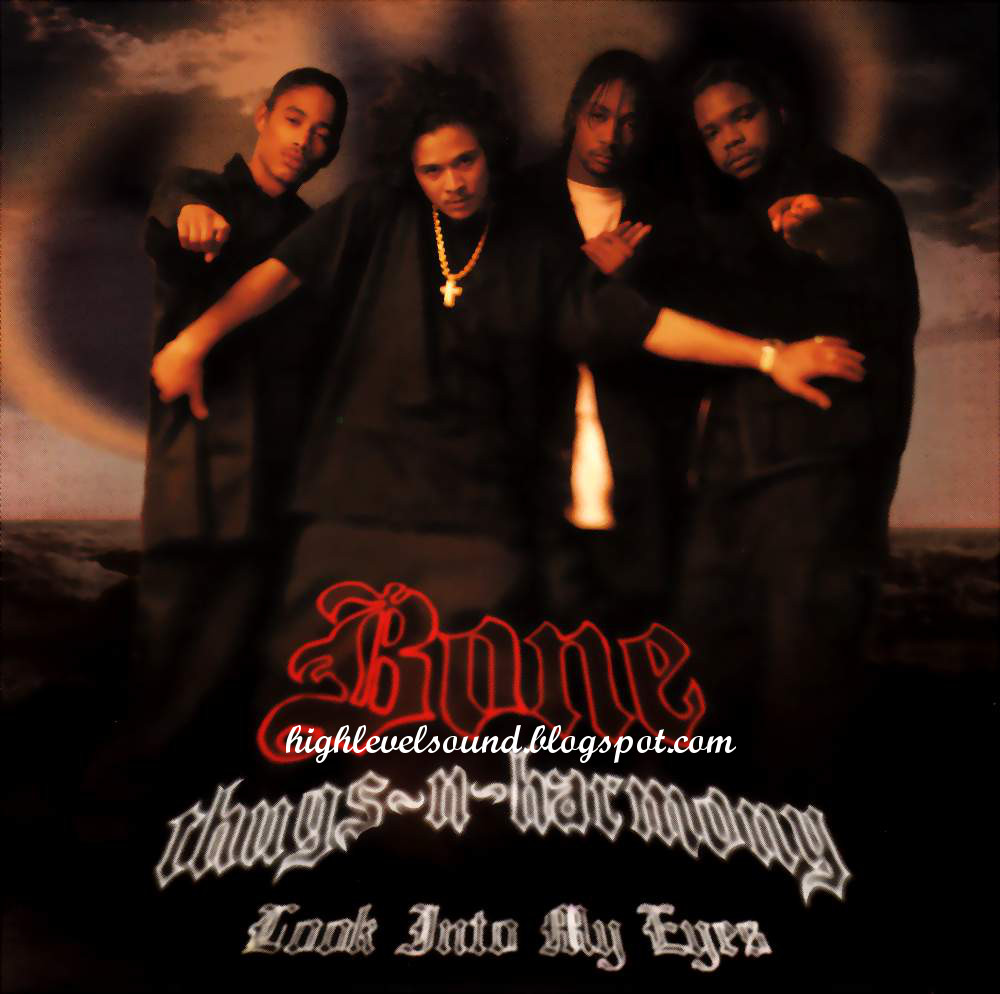 highest level of music: Bone Thugs-N-Harmony - Look Into My Eyes (Music ...