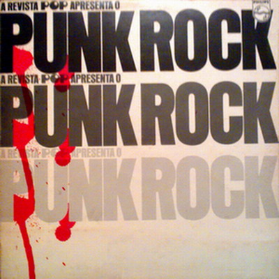Old School French Punk-Rock: V/A - A Revista Pop Apresenta O Punk-Rock ...