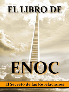 El Libro de Enoc: El lIbro de Enoc - Capítulo 1
