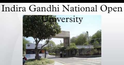 THE WORLD UNIVERSITY: Indira Gandhi National Open University