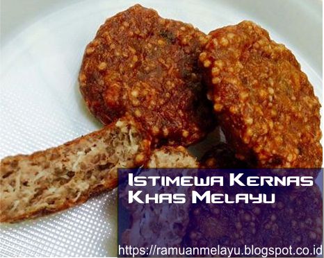 Istimewa Kernas Khas Melayu - resep masakan tradisional melayu