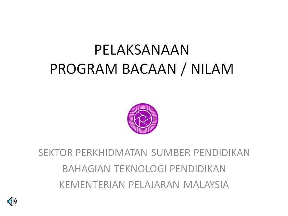 PROGRAM NILAM - KONSEP DAN PANDUAN PELAKSANAAN DI SEKOLAH | Minda Pendidik