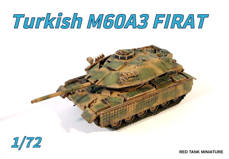 Gulumik Military Models: Turkish M60A3 FIRAT 1/72
