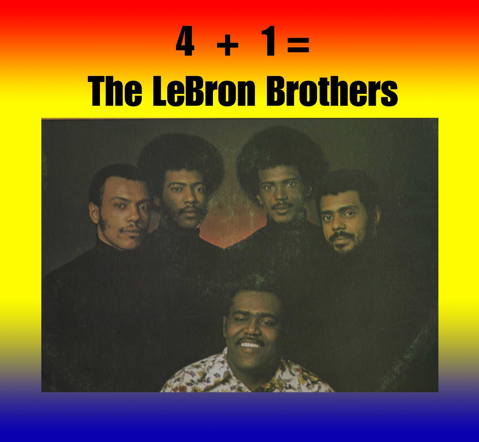 SALSA VIDA: 1975 The Lebrón Brothers - 4+1= The Lebron Brothers
