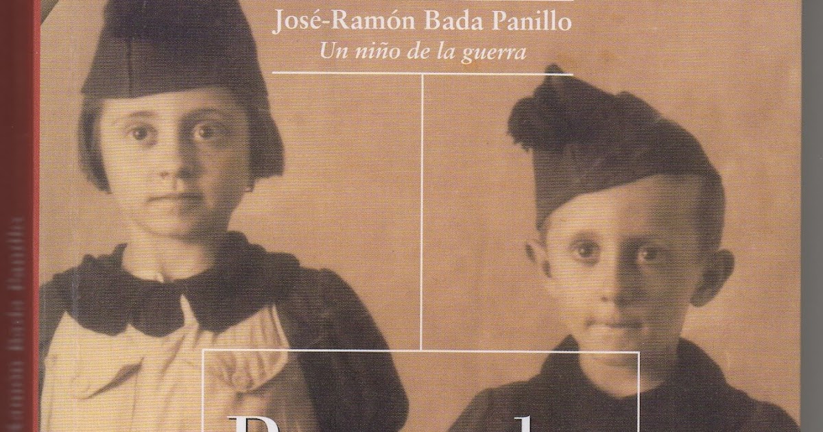 Clemente Alonso Crespo: Un niño de la guerra. José Ramón Bada Panillo.