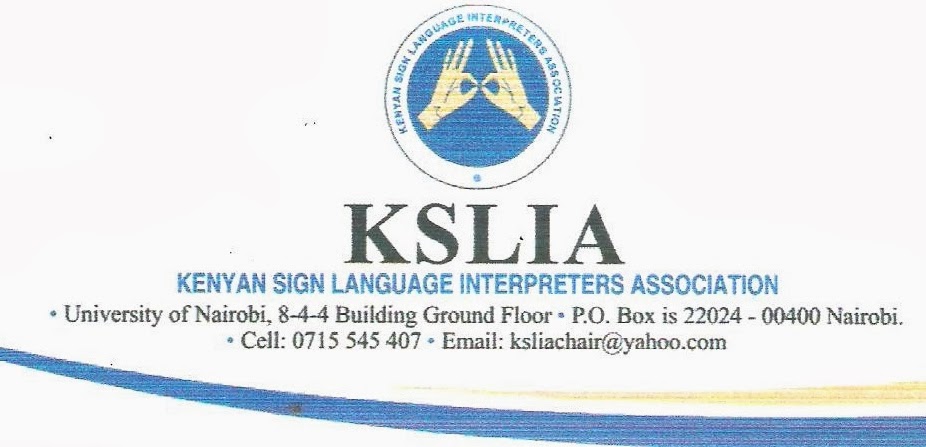 Kenyan Sign Language Interpreters Association - (KSLIA)