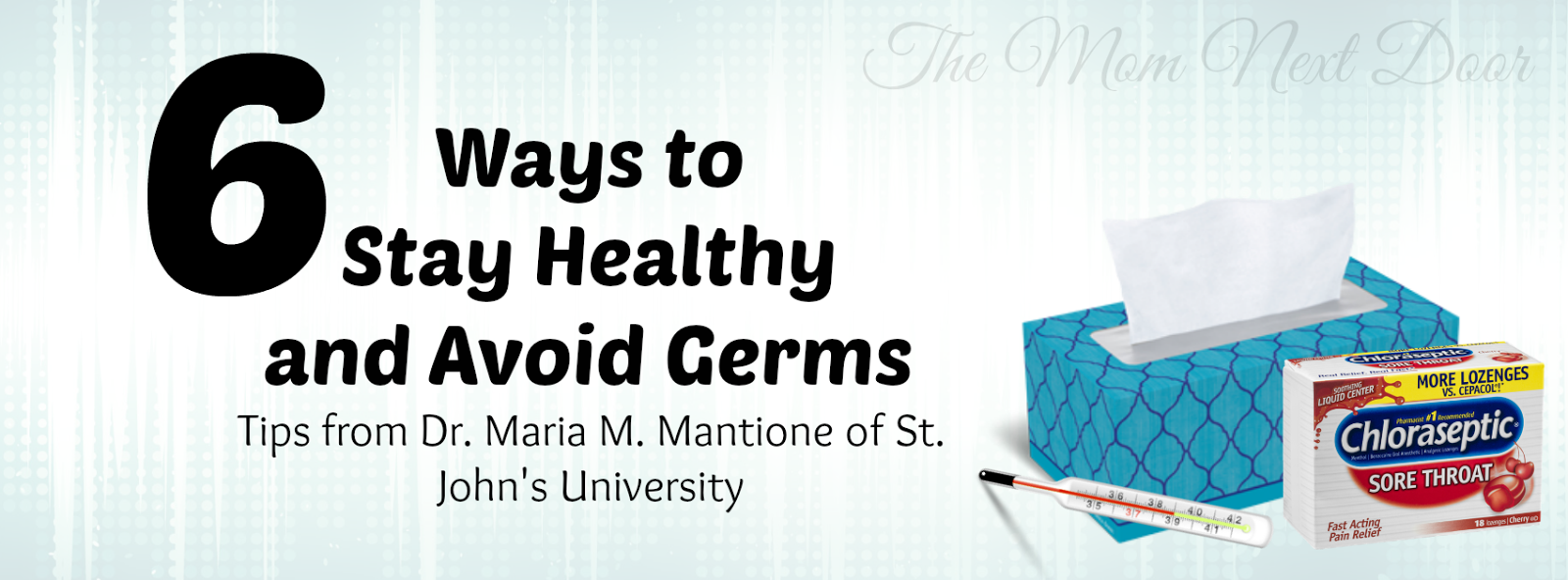 6 Ways to Stay Healthy and Avoid Germs