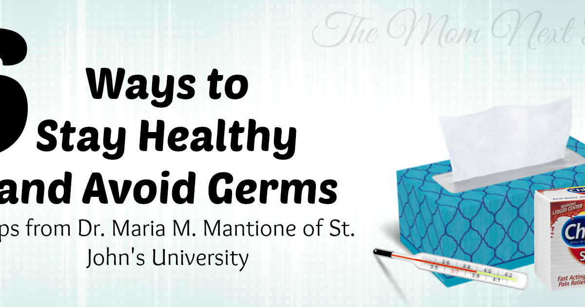 6 Ways to Stay Healthy and Avoid Germs