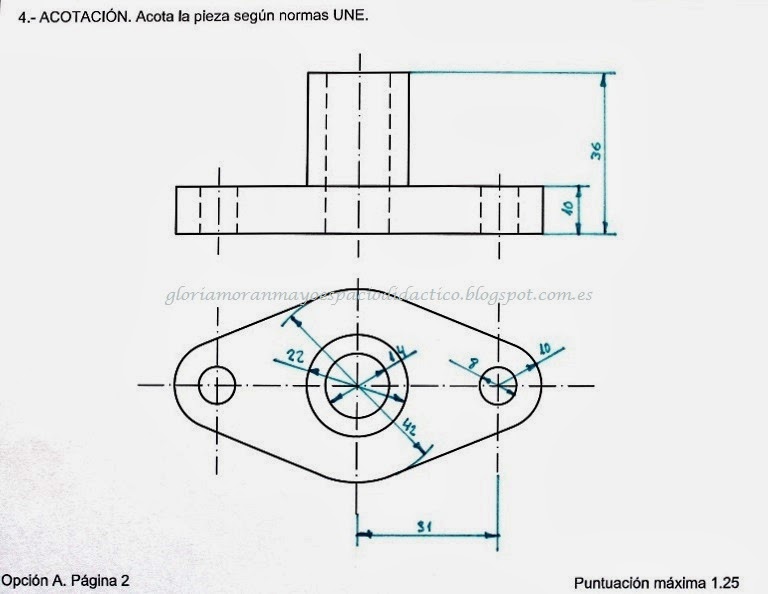 Gloria Morán Mayo Espacio didáctico: ACOTACIÓN. DIBUJO TÉCNICO. EBAU ...