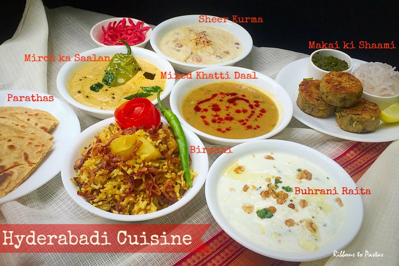 Hyderabadi Cuisine - Ribbons to Pastas