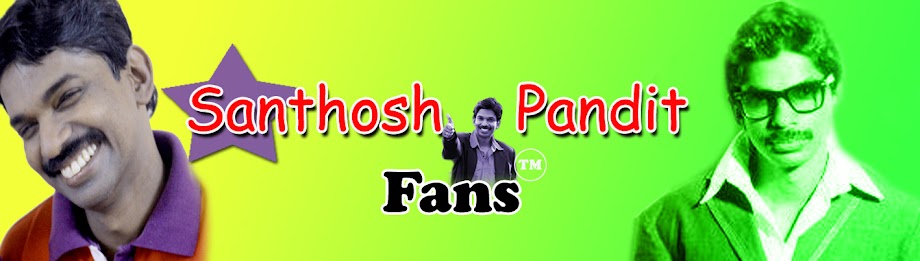 Santhosh Pandit: SANTHOSH PANDIT JITHU BHAI ENNA CHOCOLATE BHAI