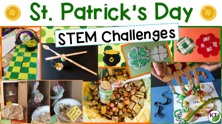 St. Patrick's Day Activities: STEM Challenge Events - Feel Good Teaching