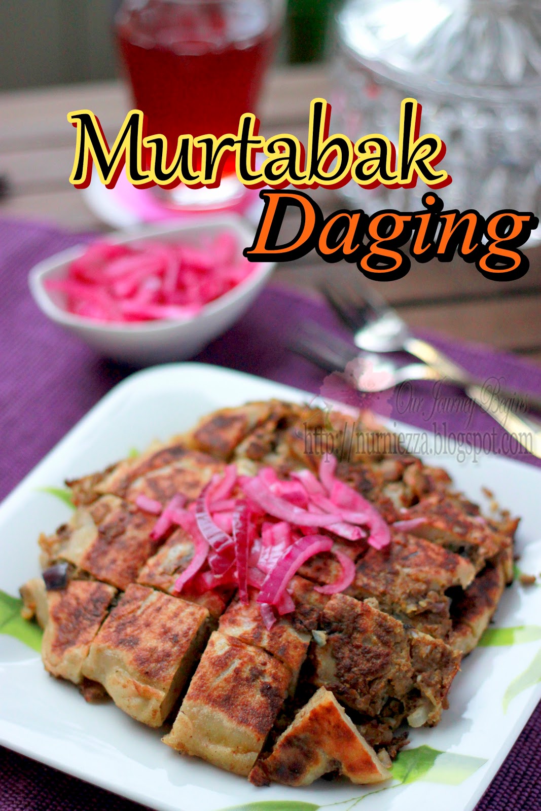 Our Journey Begins: Murtabak Daging for Iftar