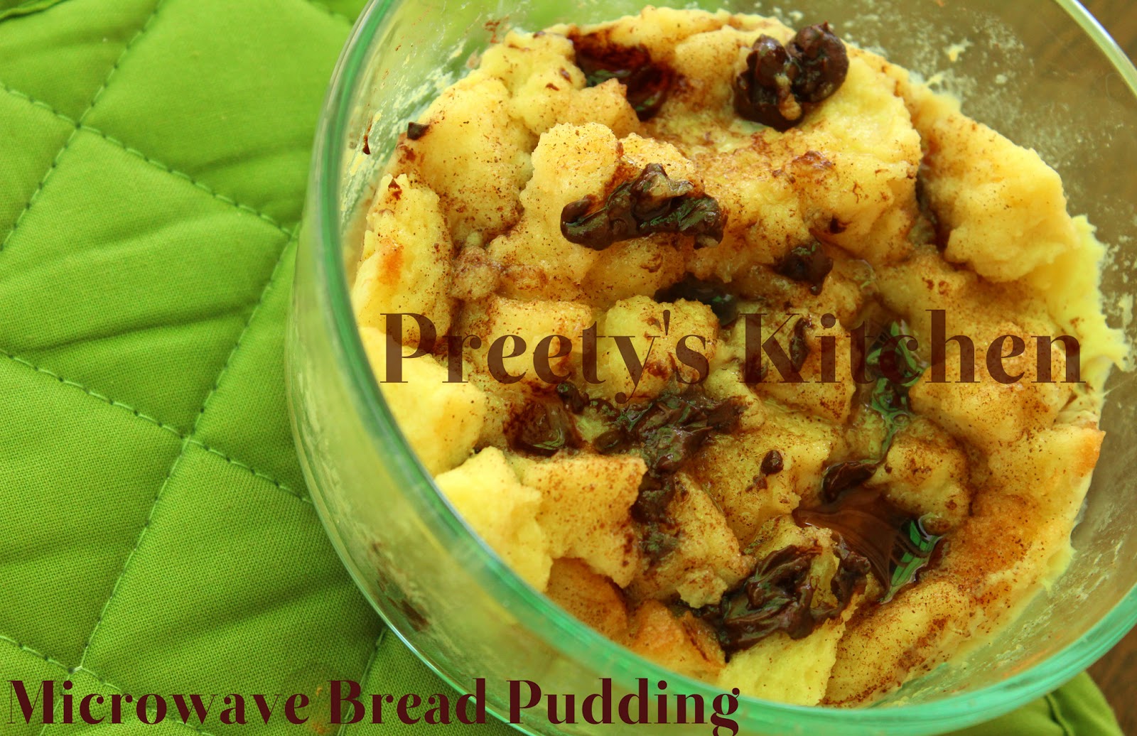 Preety's Kitchen: Microwave Bread Pudding (Single Serving Dessert)