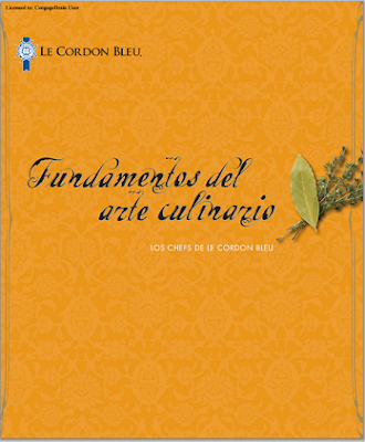 Libros gastronomiaATUMedida: Le Cordon Bleu Fundamentos del Arte Culinario