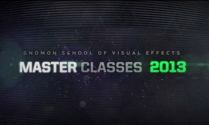 Gnomon Master Classes 2013 | Computer Graphics Daily News