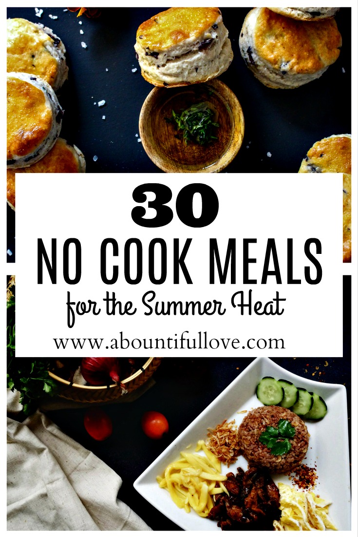 30 No Cook Meals - A Bountiful Love