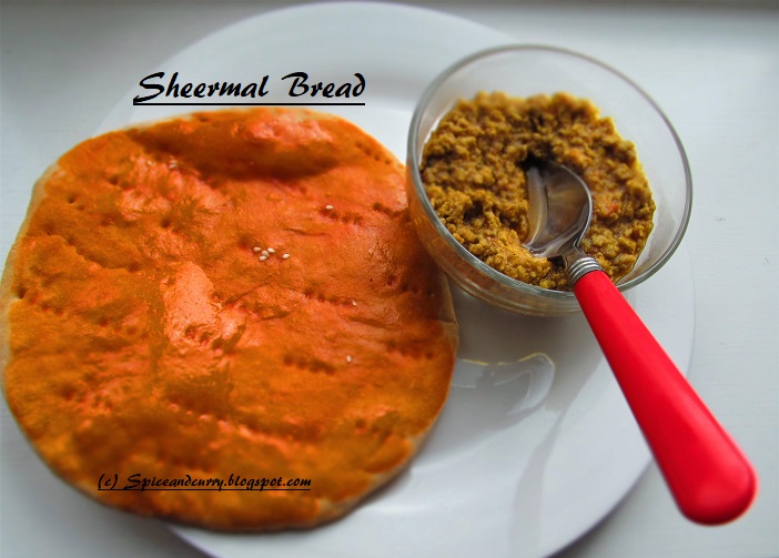 Spice and Curry: Sheermal Bread Recipe